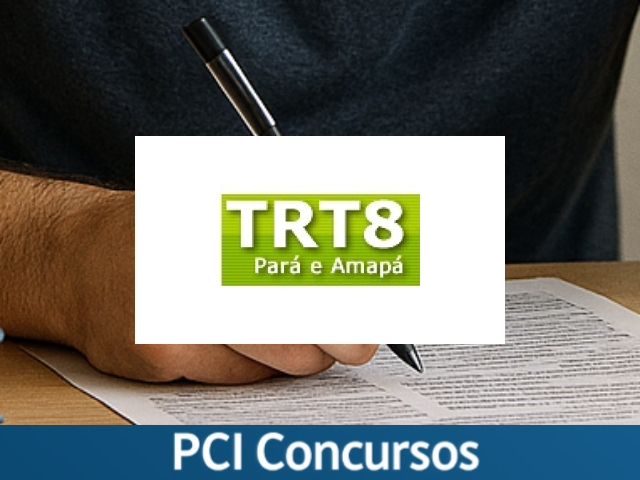 TRT-8 prepara novo concurso: comissão em formação, 87 cargos vagos e ...