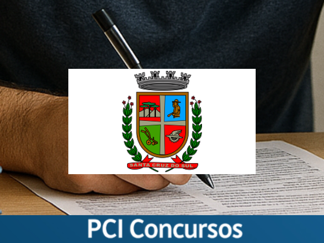 Prefeitura de Santa Cruz do Sul - RS abre Processo Seletivo para ...