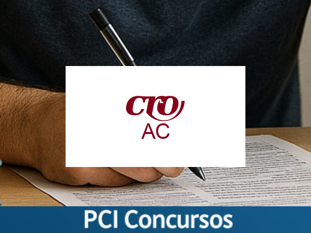 CRO - AC promove Concurso Público com salários de até R$ 4 mil