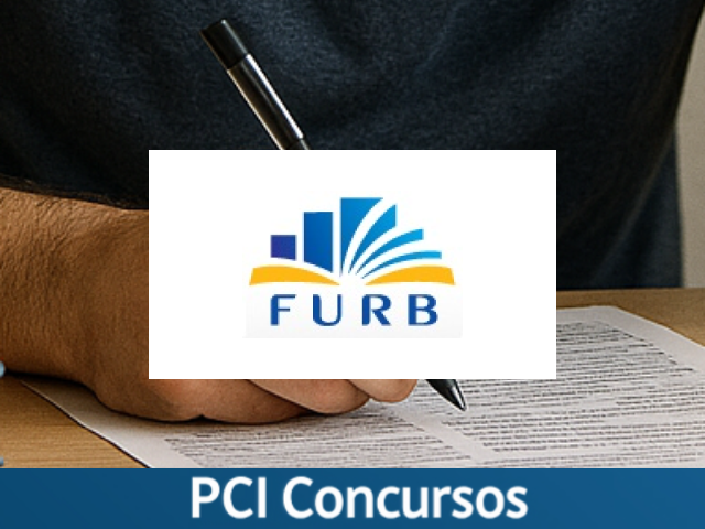 FURB - SC abre Processo Seletivo para cargos de níveis médio/técnico e ...